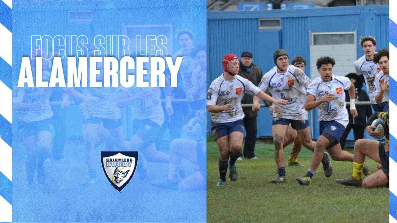 Focus sur nos Cadets Alamercery ! | Colomiers Rugby